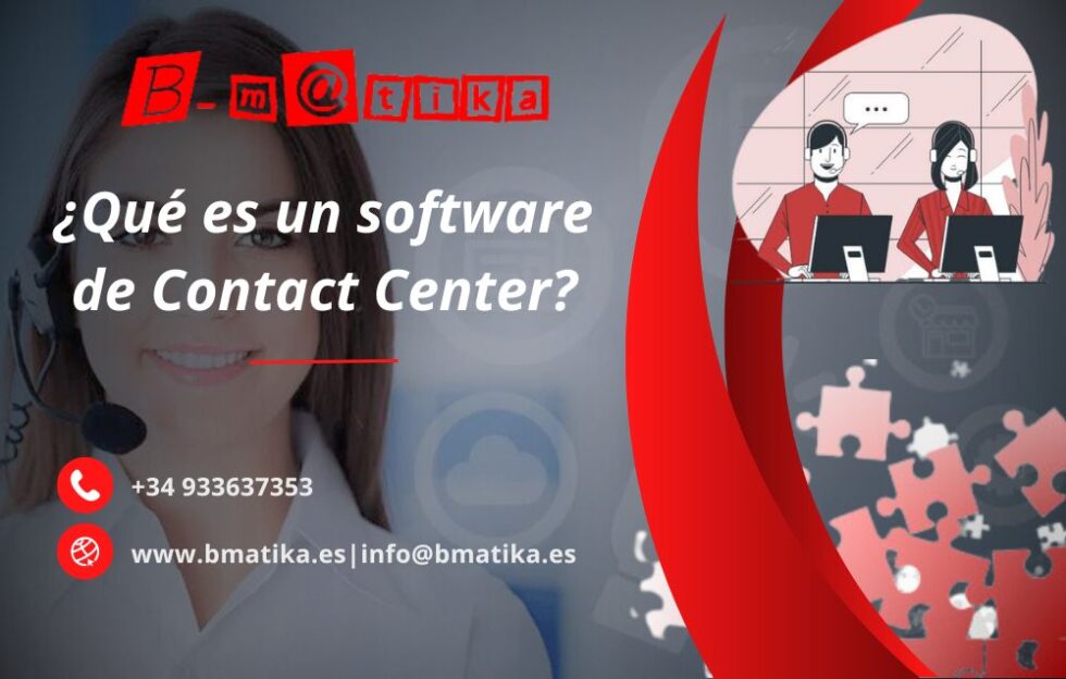 ¿Qué es un software de Contact Center? | B-MATIKA Comunicaciones IP ...